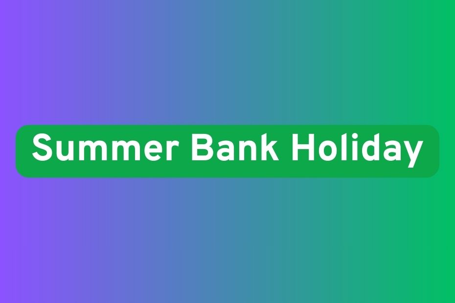 Countdown to Summer Bank Holiday? (2026)