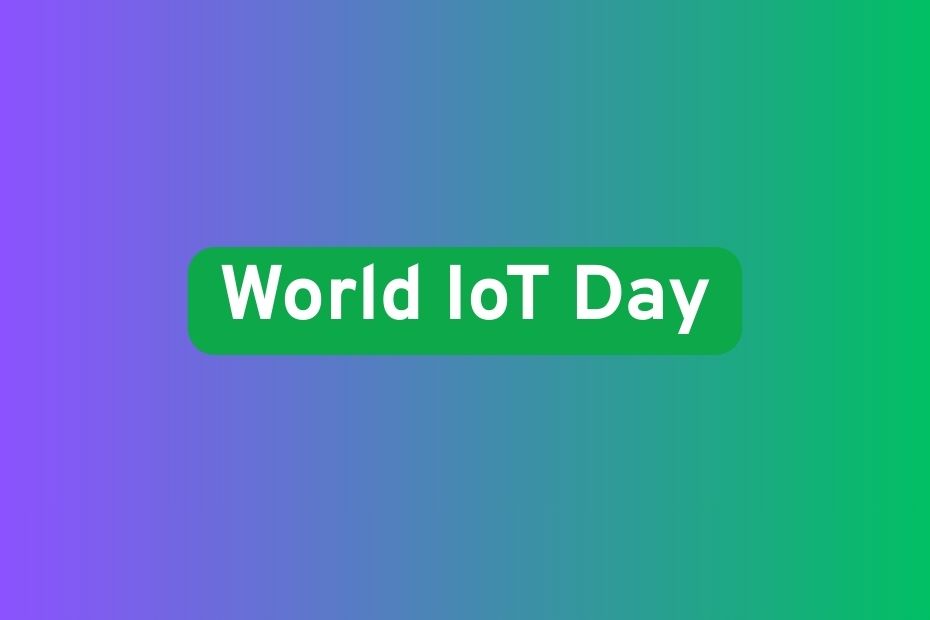 Countdown to World Iot Day? (2027)